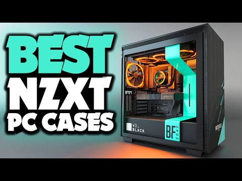 Best NZXT PC Cases in 2022 [Buying Guide By Gaming Experts]