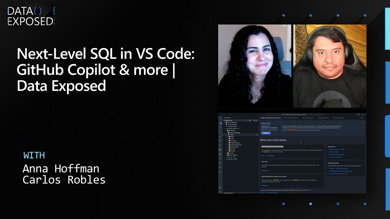 Next-Level SQL in VS Code: GitHub Copilot GA & AI-Ready SQL | Data Exposed