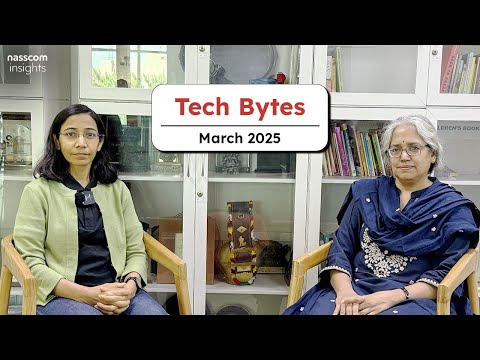 Tech Bytes - March 2025 | Tech Industry, Nasscom Strategic Review 2025, Viksit Bharat 2047