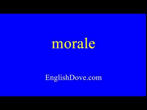How to pronounce morale in American English.