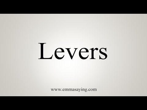 How To Say Levers
