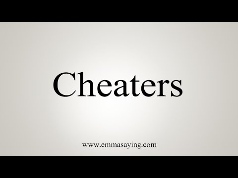 How To Say Cheaters