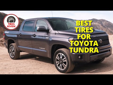 Top 5 Best Tires For Toyota Tundra On The Market