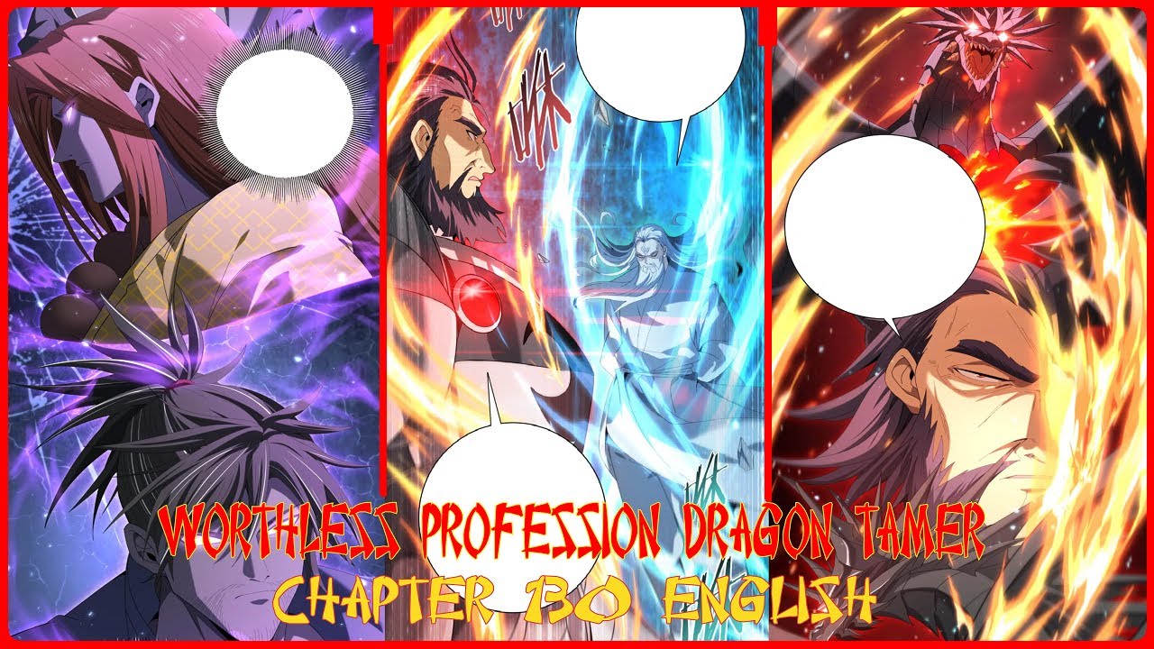 WORTHLESS PROFESSION DRAGON TAMER CHAPTER 130 ENGLISH