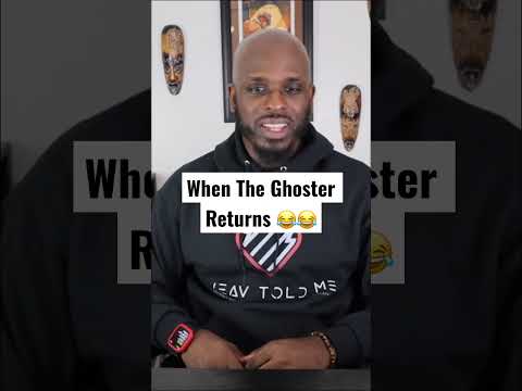 When The Person That Ghosted You Comes Back #shorts #ghosted #dating