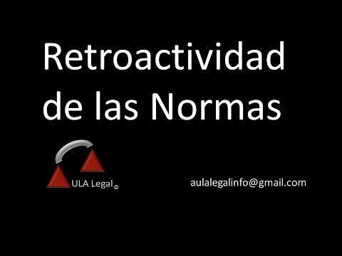 Retroactividad e Irretroactividad de la Ley – Aula Legal