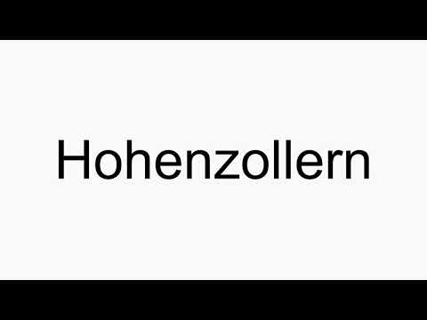 How to pronounce Hohenzollern