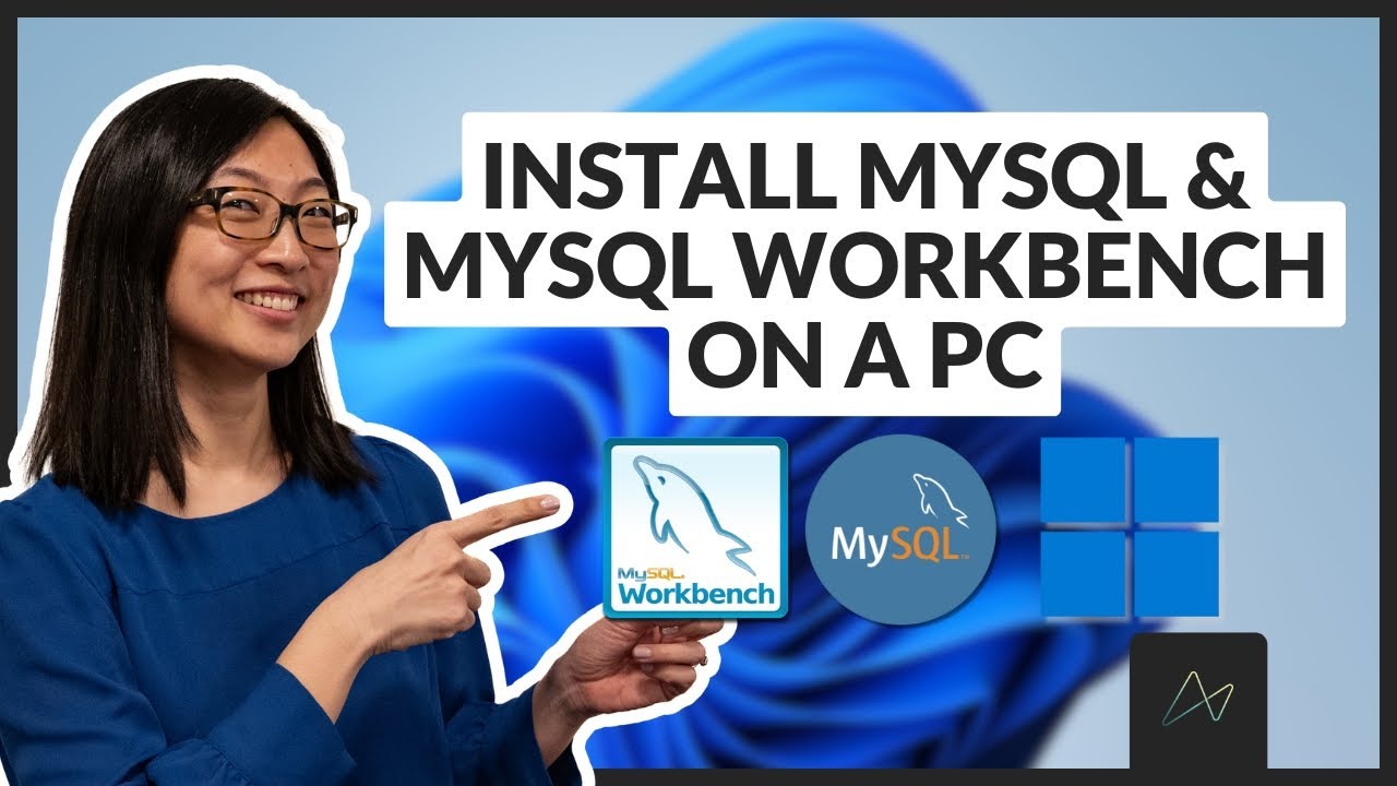 How to Install MySQL & MySQL Workbench on a PC