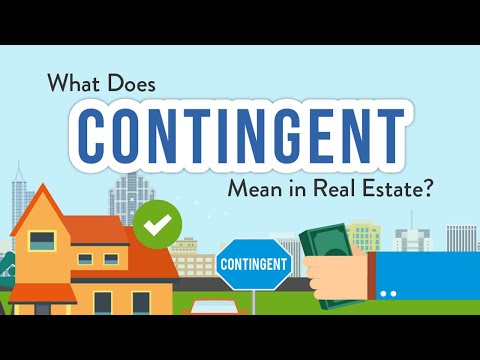 What Does Contingent Mean in Real Estate?