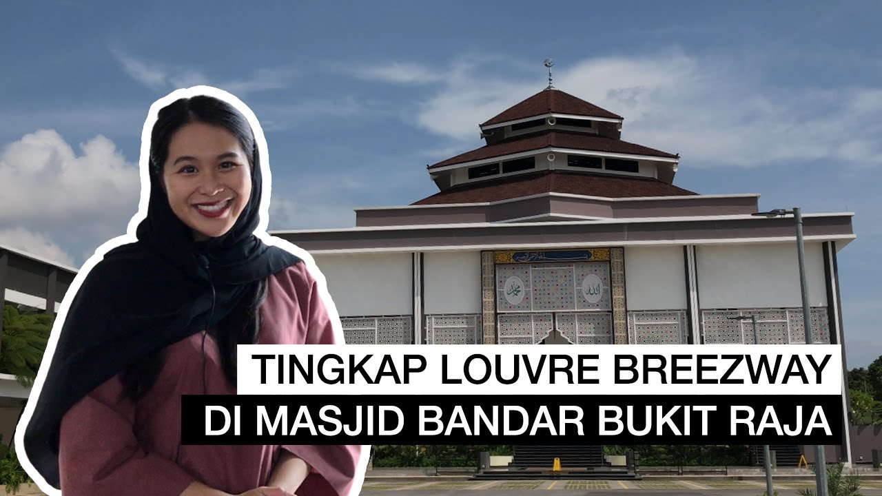 Masjid Bandar Bukit Raja: Nyaman Secara Semulajadi