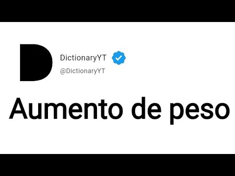 Aumento de peso Meaning in English
