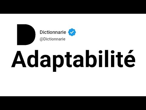 Adaptabilité Signification En Français
