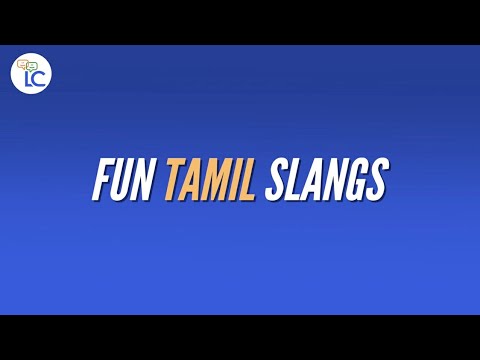 Fun Tamil Slangs | Learn Tamil Language | Language Curry