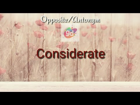 Considerate Opposite/Antonym||Googul Dictionary||