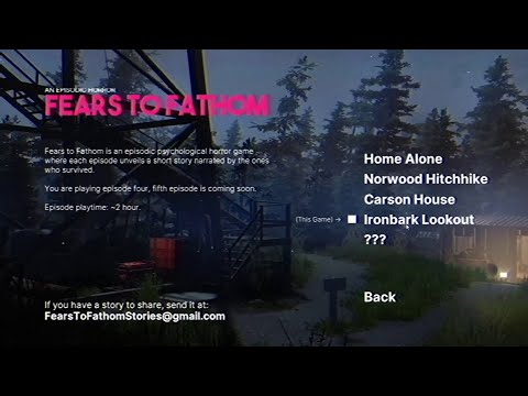 Steam Community :: Video :: Twitch VOD: Fears to Fathom - Ironbark Lookout