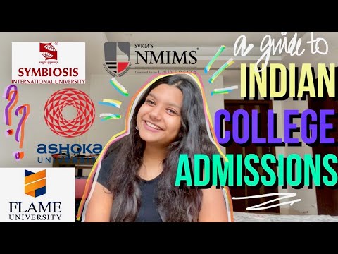 Application Guide to Indian Colleges! (Eco + Liberal Arts: Ashoka, Flame, Symbiosis, NMIMS)
