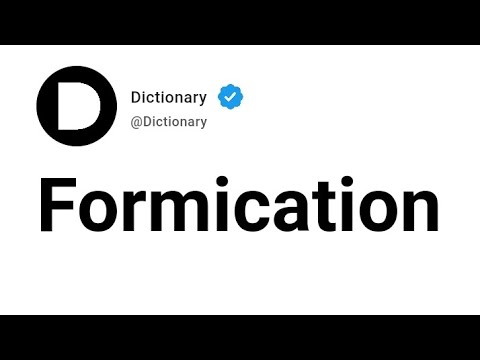 Formication Meaning In English