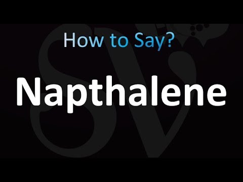 How to Pronounce Naphthalene (correctly!)