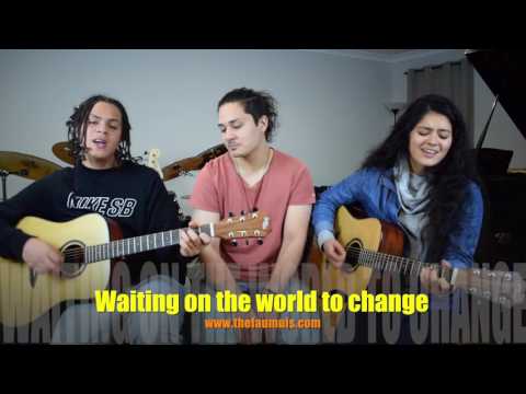 The Faumuis - Waiting on the world to change