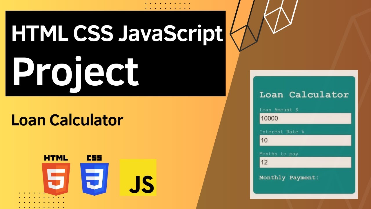 HTML CSS JavaScript Project - Loan Calculator