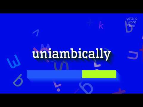 UNIAMBICALLY - HOW TO PRONOUNCE IT? #uniambically