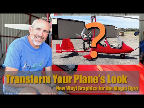Transforming my Gyroplane with Vinyl Graphics - Magni M-16 Gyro