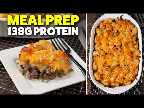 Easy Tater Tot Casserole | High Protein Meal Prep Recipe