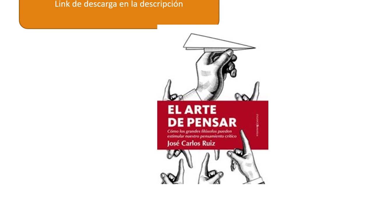 El arte de pensar -Jose Carlos Ruiz(Pdf)