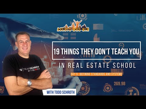 Define Standards and Systems | 19 THINGS THEY DON'T TEACH YOU IN REAL ESTATE SCHOOL