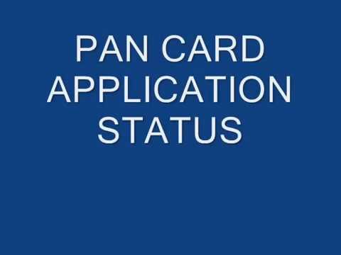 Pan Application Status