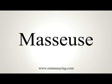 How To Pronounce Masseuse