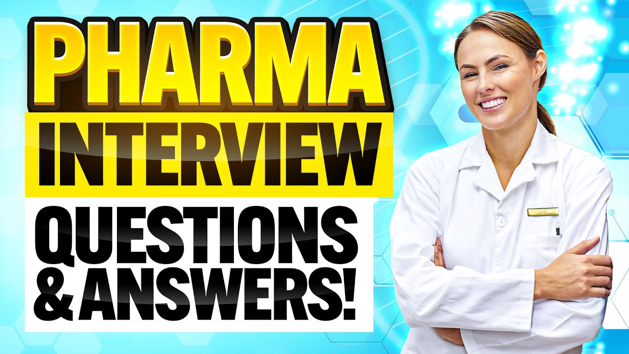 24 PHARMA INTERVIEW QUESTIONS & ANSWERS! (How to PASS a Pharmaceutical Job Interview!)