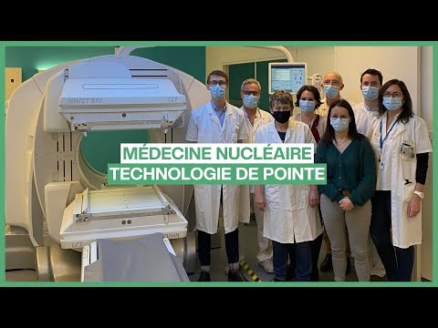 Médecine nucléaire : technologie de pointe