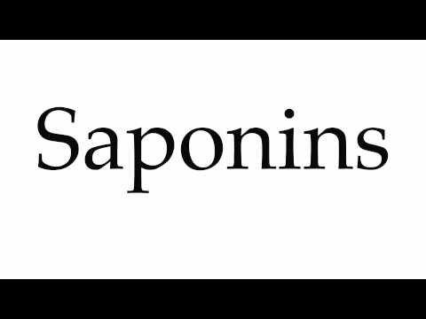 How to Pronounce Saponins