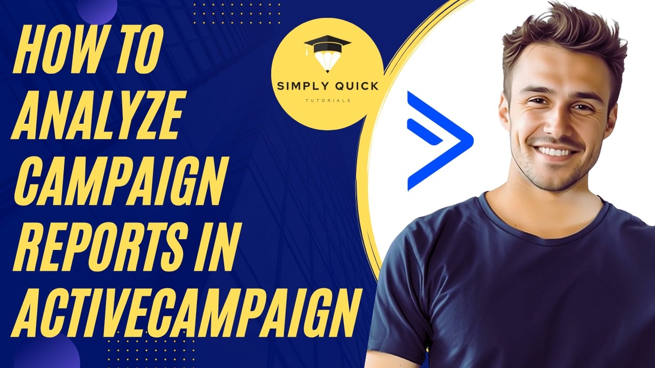 How to Analyze Campaign Reports in ActiveCampaign 2026
