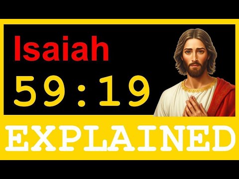 Isaiah 59:19 Explained - God's Promise of Redemption and Protection