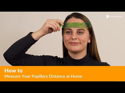 How to Measure Your Pupillary Distance at Home