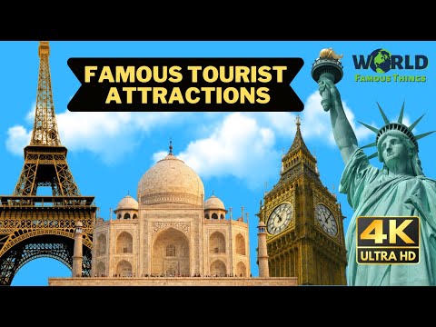 10 Most Famous Tourist attractions in the World - World Famous Things