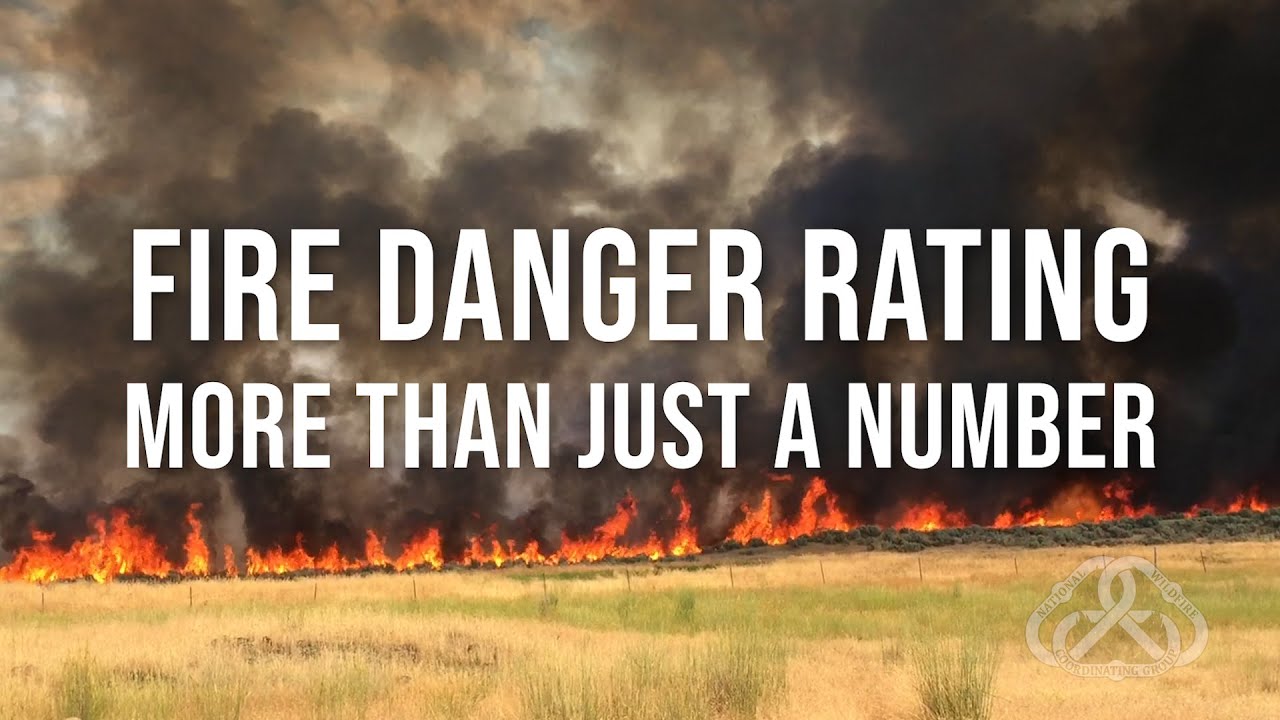 Fire Danger Rating: More Than Just A Number