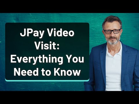 JPay Video Visit: Everything You Need to Know