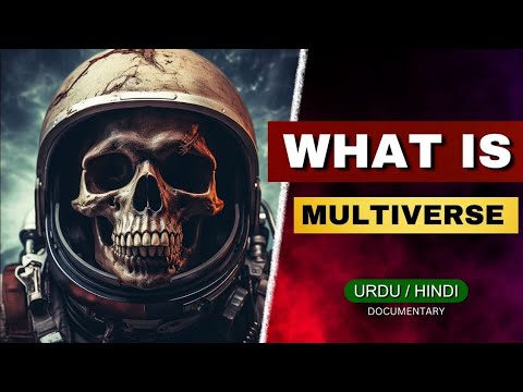 What is Multiverse: The Multiverse Explained | Info Family