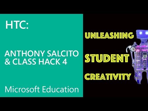 Hack The Classroom: Episode 7 | Anthony Salcito & Class Hack 4
