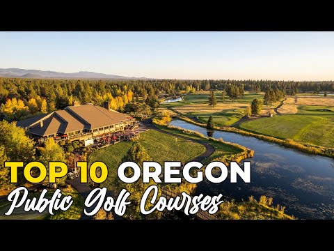 Top 10 Must-Play Public Golf Courses in Oregon | Stunning Landscapes & Challenging Greens