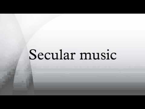 Secular music
