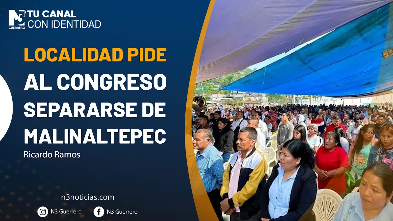 Town asks Congress to separate from Malinaltepec
