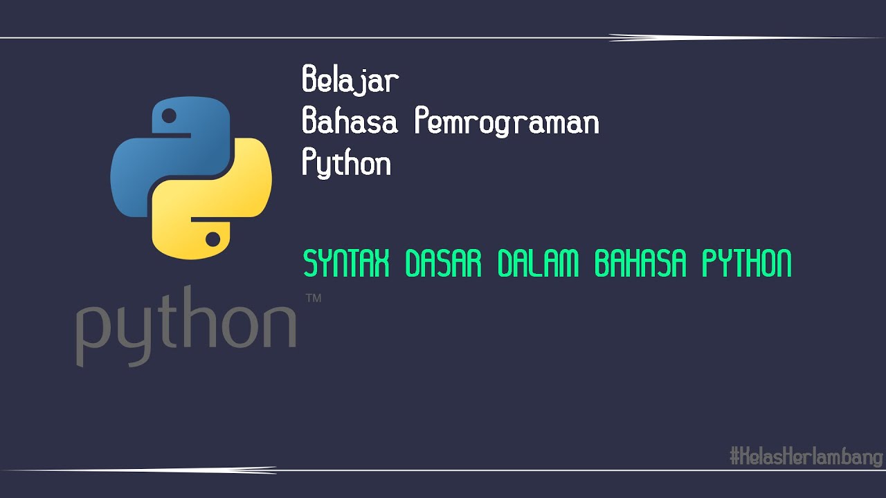 [DP-03] Syntax Dasar Bahasa Python