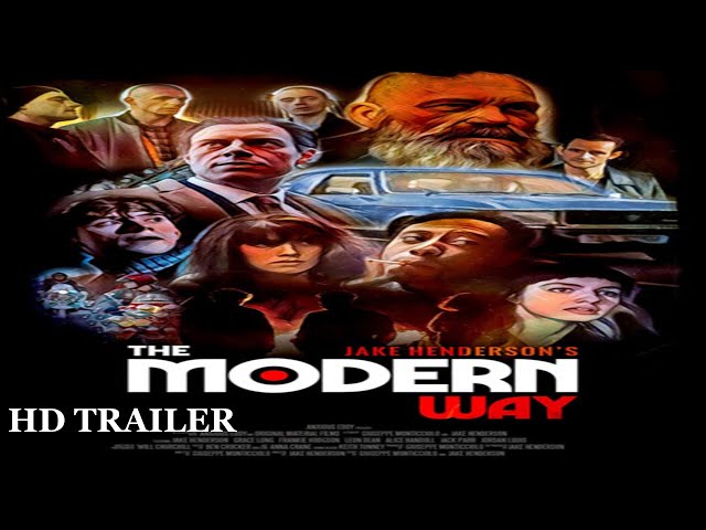 The Modern Way (2022) | Cineplayers