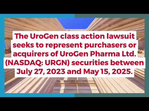 UROGEN CLASS ACTION LAWSUIT