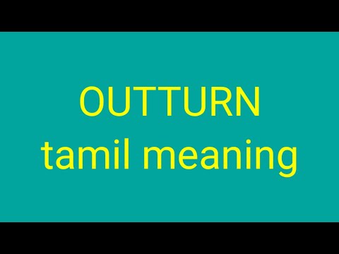 OUTTURN tamil meaning/sasikumar