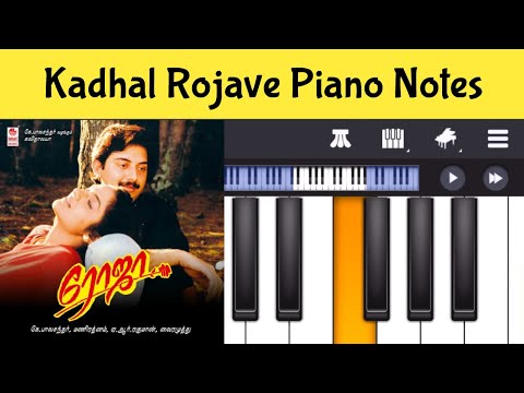 Kadhal Rojave Piano Notes – Key Speaks